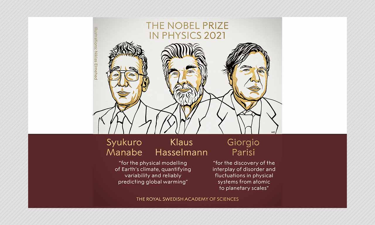 Syukuro Manabe, Klaus Hasselmann And Giorgio Parisi Awarded 2021 Nobel ...