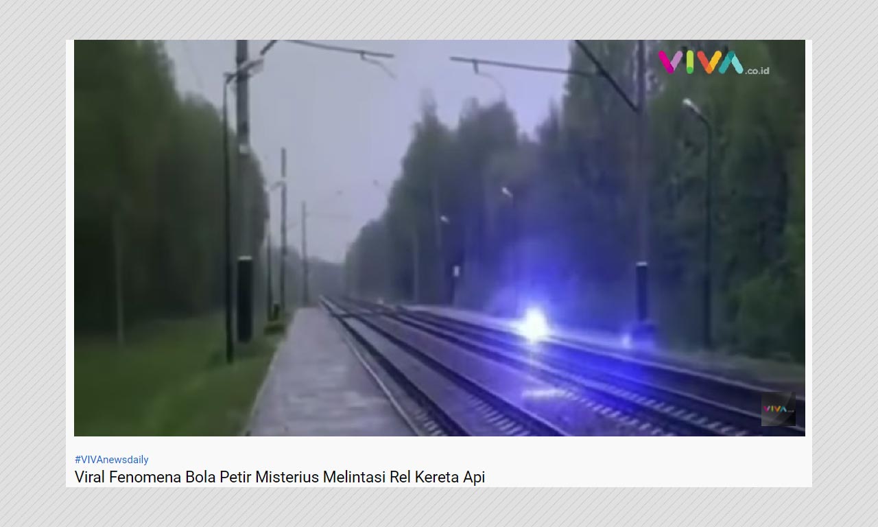 Viral Video Of A Lightning Ball Crossing Railway Tracks Is CGI | BOOM