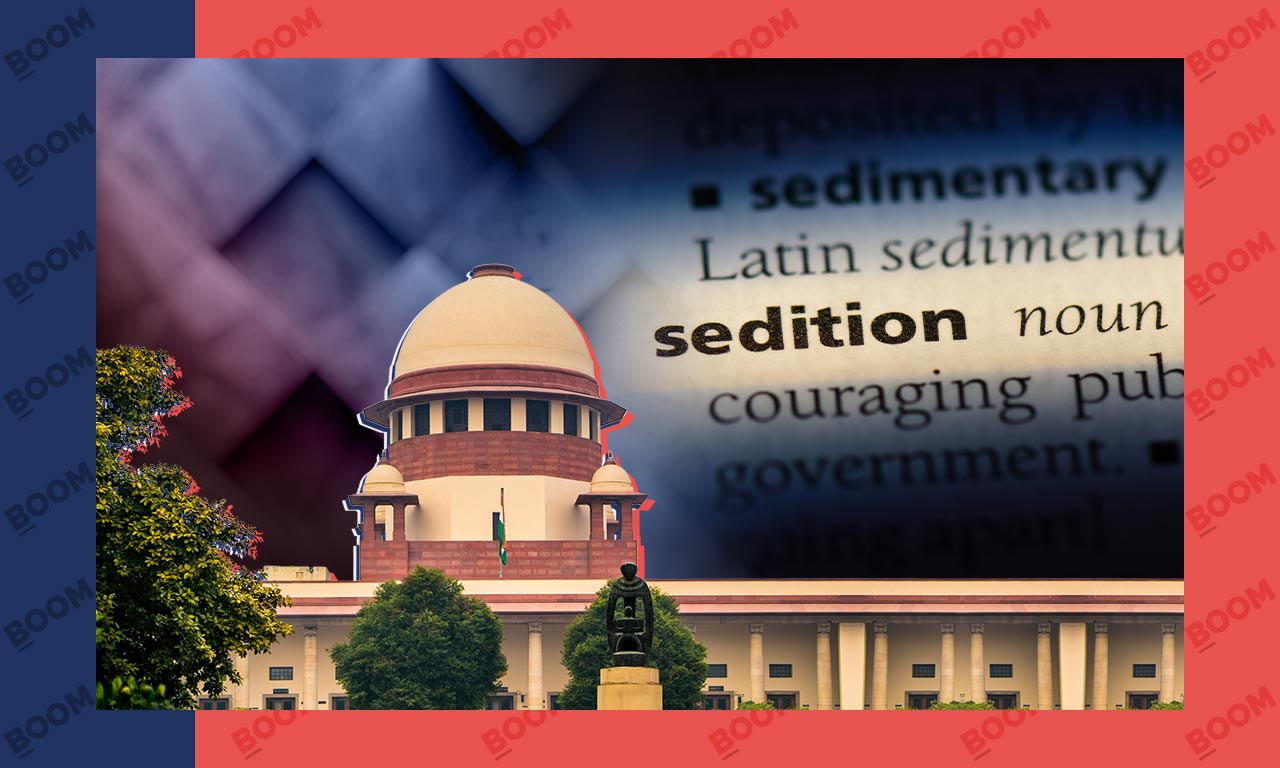 Supreme Court Constitution Bench To Examine Validity Of Sedition Law | BOOM