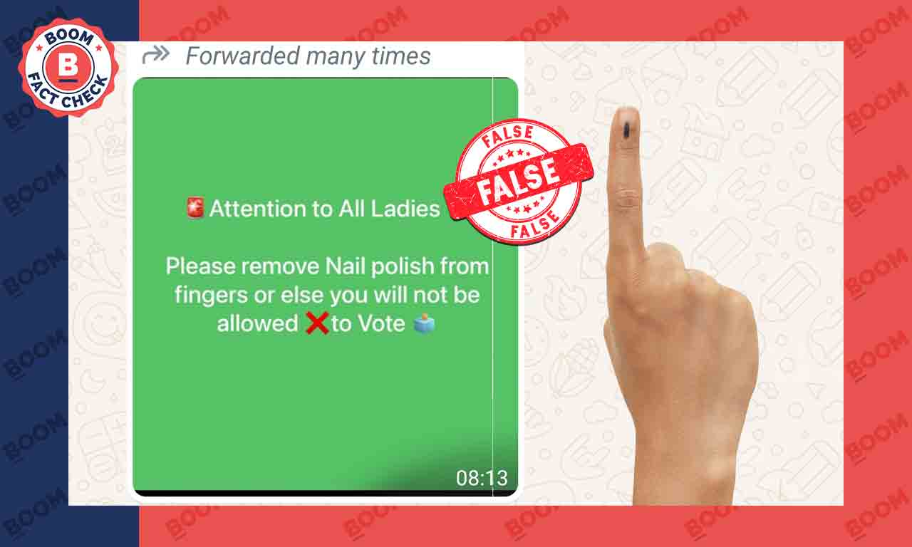 FactCheck: Fake Message On Women Not Allowed To Vote With Nail Polish ...